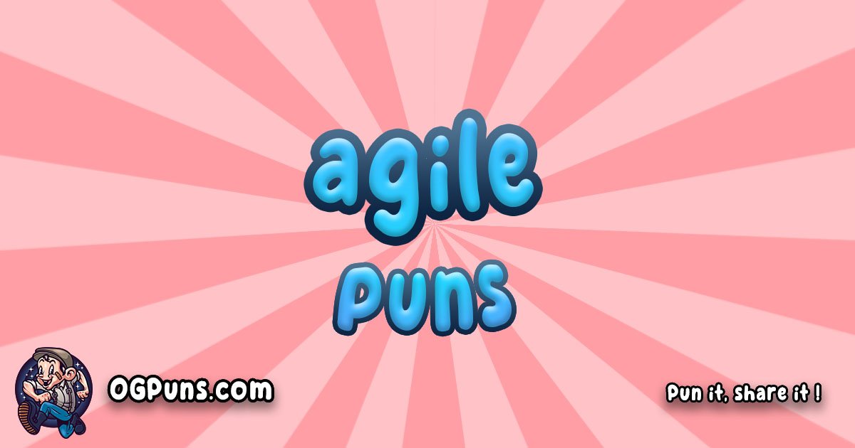 100+ Agile Antics: A Barrage of Puns that Pivot with Precision