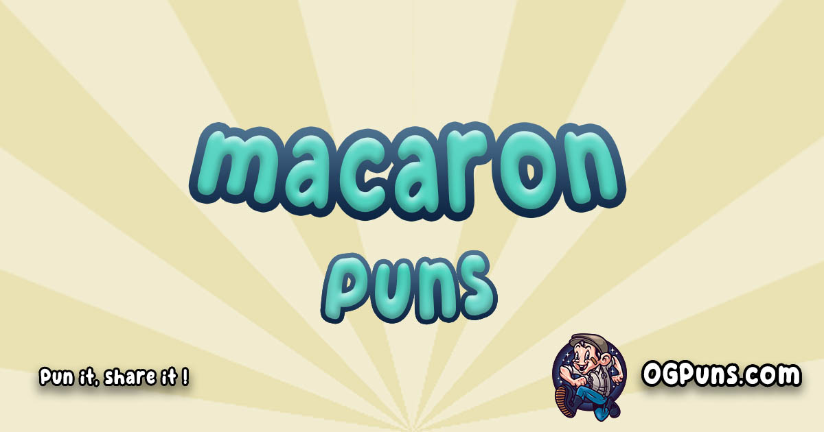 100+ Macaron Puns: A Delightful Confectionery Kaleidoscope